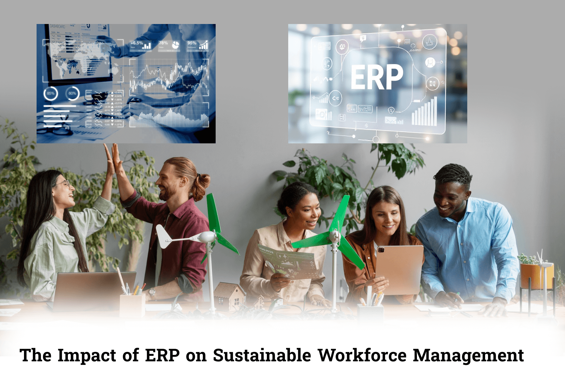 The Impact of ERP on Sustainable Workforce Management - Excellium